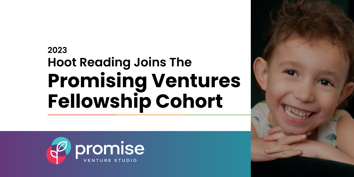 Hoot Reading Joins the 2023 Promising Ventures Fellowship Cohort